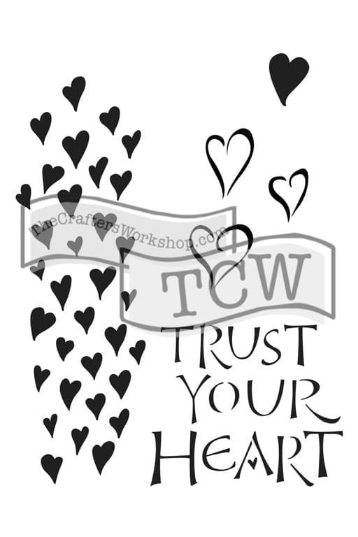 TCW2147 Trust Your Heart Stencil – Powertex Products USA